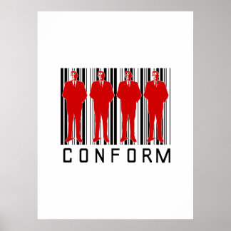 Conformity Posters | Zazzle