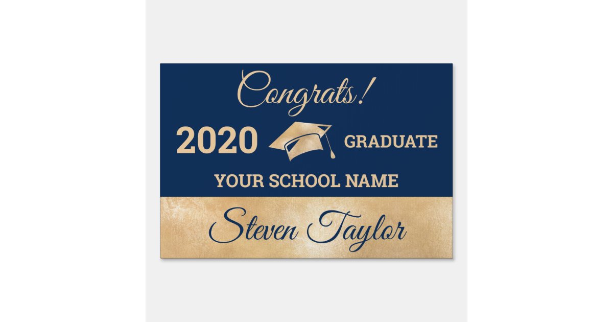 Congrats 2020 Graduate Sign blue gold | Zazzle