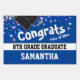 Congrats 8th Grade Graduate Confetti Blue Sign | Zazzle