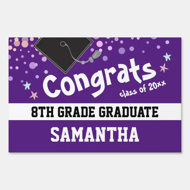 Congrats 8th Grade Graduate Confetti Purple Sign | Zazzle