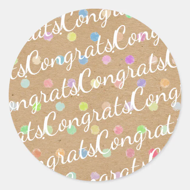 Congrats Dots Pattern Faux Rustic Brown Kraft Classic Round Sticker | Zazzle