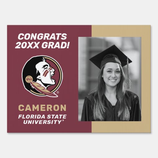 Congrats Florida State University Grad - Photo Sign | Zazzle