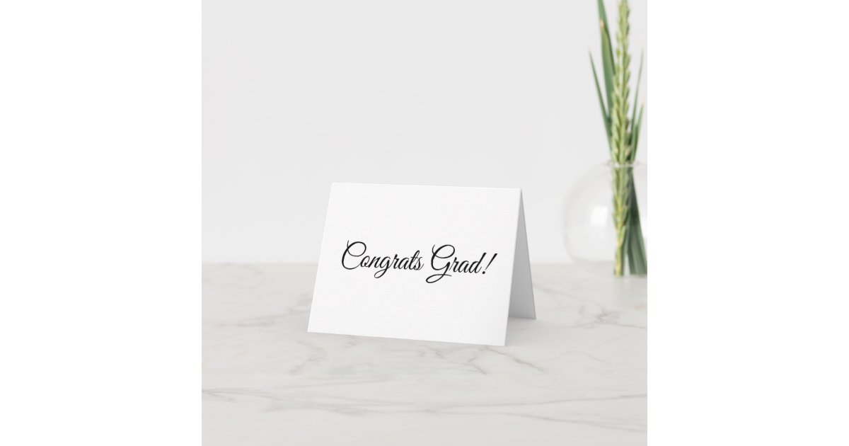 Congrats grad black script calligraphy elegant card | Zazzle
