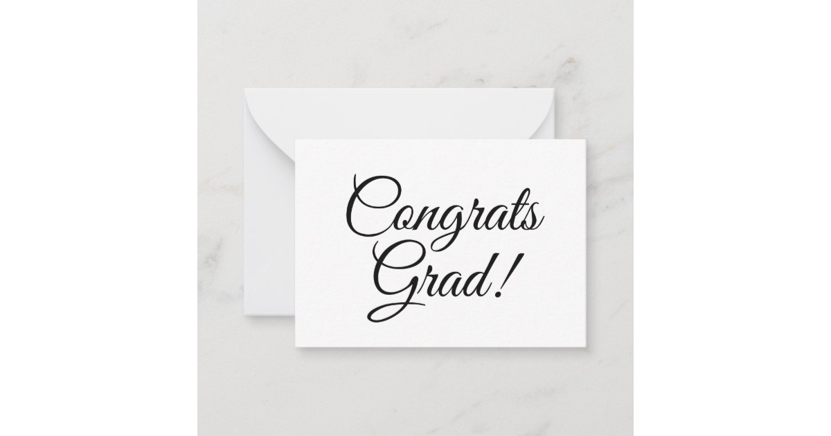Congrats grad black white custom script text note card | Zazzle