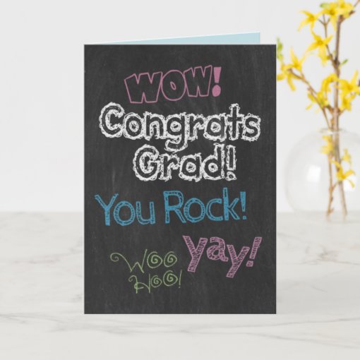Congrats Grad! Chalk it up to your hard work! Card | Zazzle