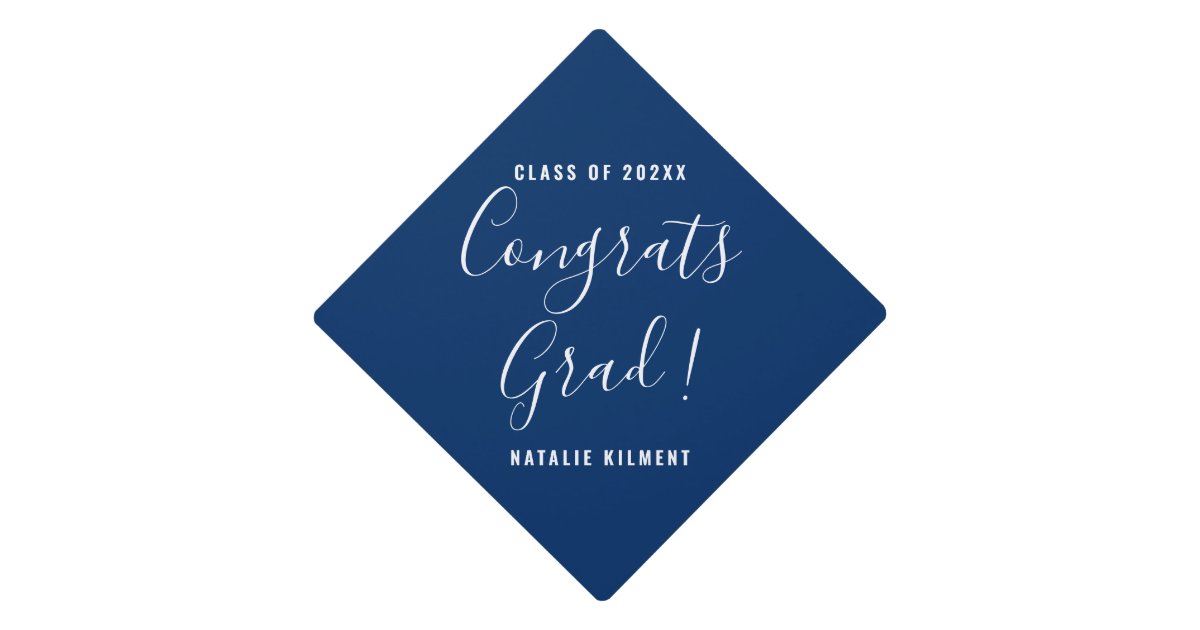 Congrats Grad Navy Blue and White Name Graduation Cap Topper | Zazzle