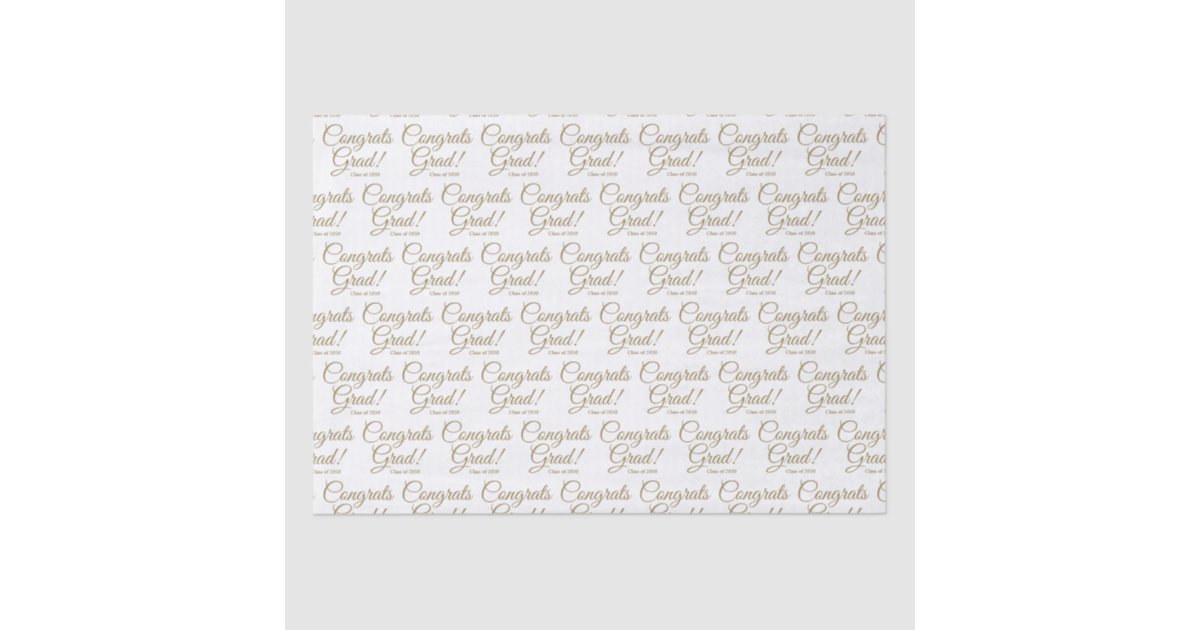 Congrats grad white gold custom script class year tissue paper | Zazzle