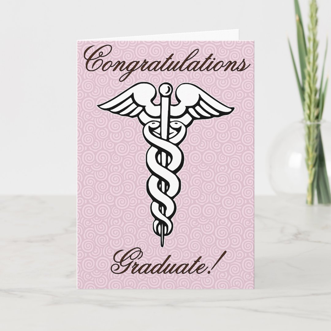 Congrats, Graduate, Medical Field Card | Zazzle