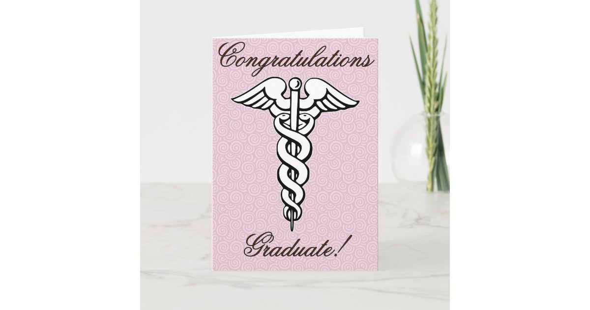 Congrats, Graduate, Medical Field Card | Zazzle