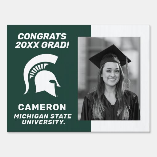 Congrats MSU Michigan State Grad - Photo Sign | Zazzle