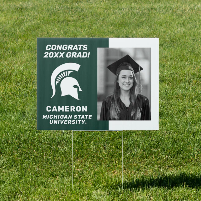 Congrats MSU Michigan State Grad - Photo Sign | Zazzle