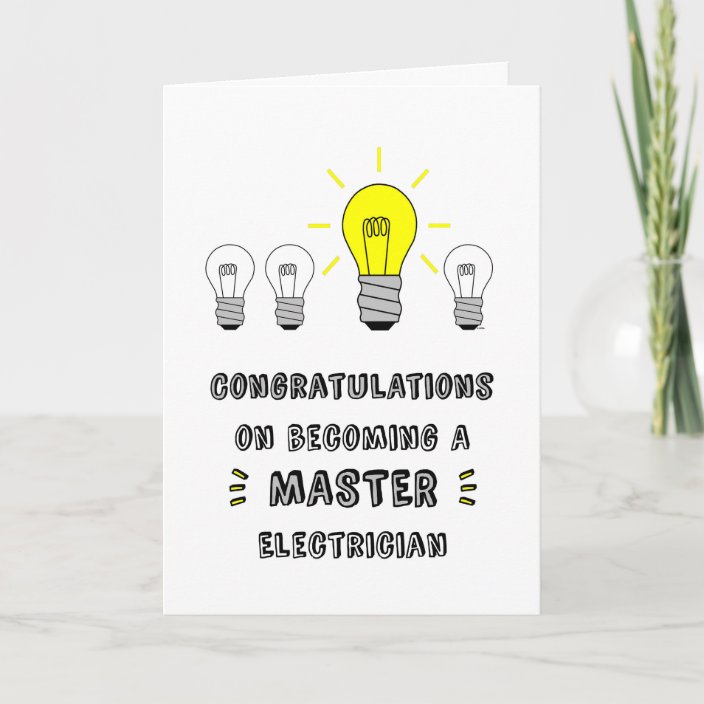 Congrats on Becoming a Master Electrician Card | Zazzle