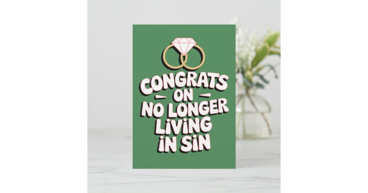 Congrats On No Longer Living In Sin Funny Wedding Invitation | Zazzle