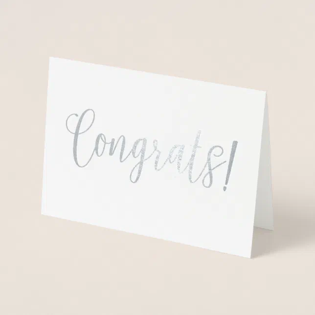 Congrats! Silver foil congratulations card | Zazzle