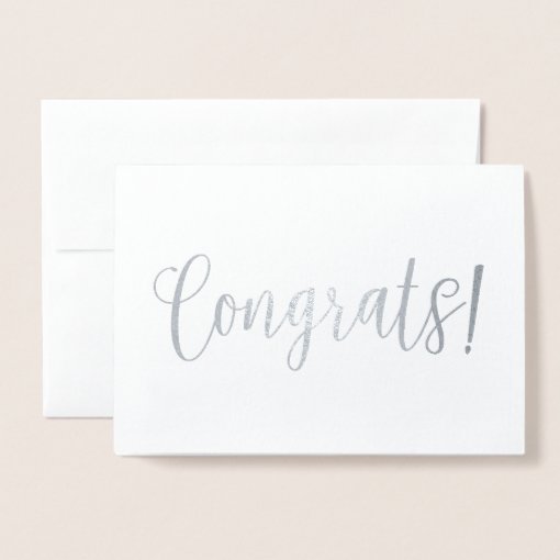 Congrats! Silver foil congratulations card | Zazzle