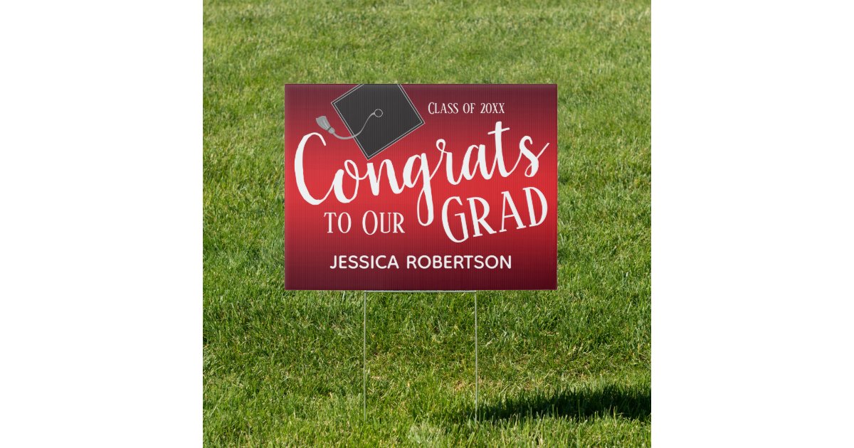 Congrats to Our Grad One Photo Yard Sign Red | Zazzle