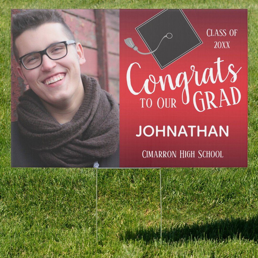 Congrats to Our Grad One Photo Yard Sign Red | Zazzle