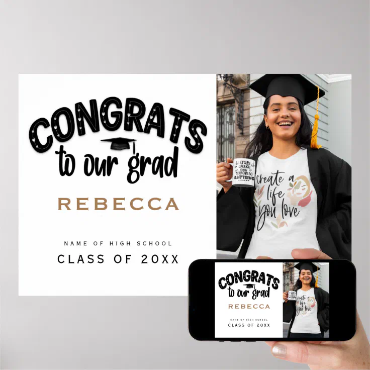 Congrats to our Grad Photo Name Graduate Poster | Zazzle