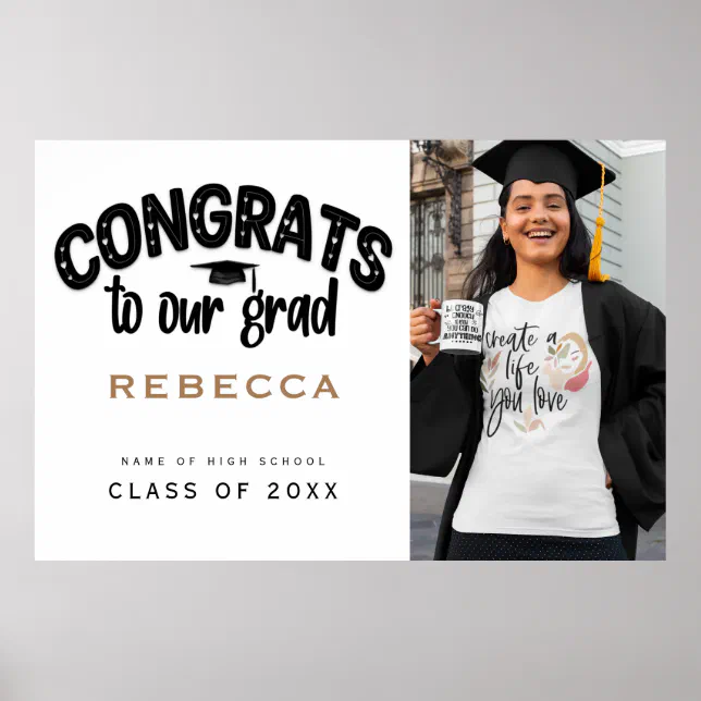 Congrats to our Grad Photo Name Graduate Poster | Zazzle