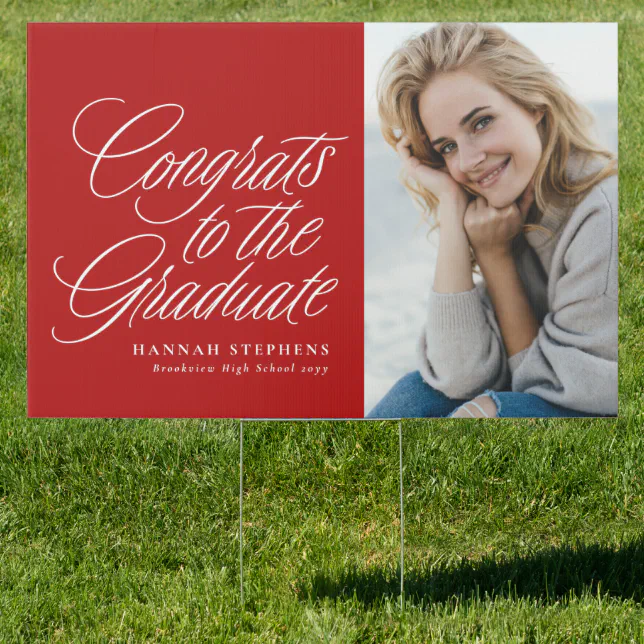 Congrats to the graduate red photo graduation sign | Zazzle