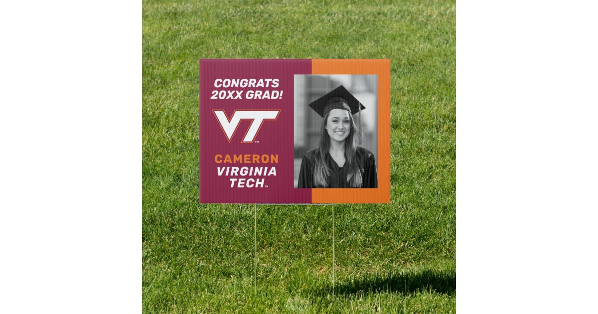 Congrats VT Virginia Tech Grad - Photo Sign | Zazzle