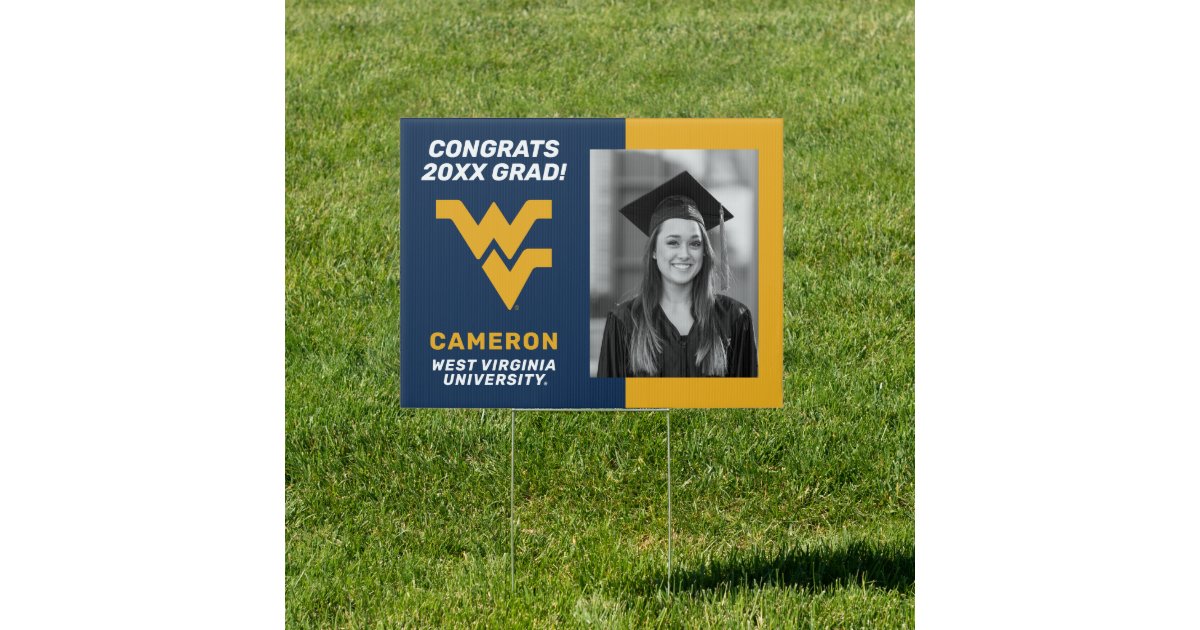 Congrats WVU Grad - Photo Sign | Zazzle