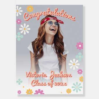 Congratulation Graduation Daisy Photo Sign Poster | Zazzle