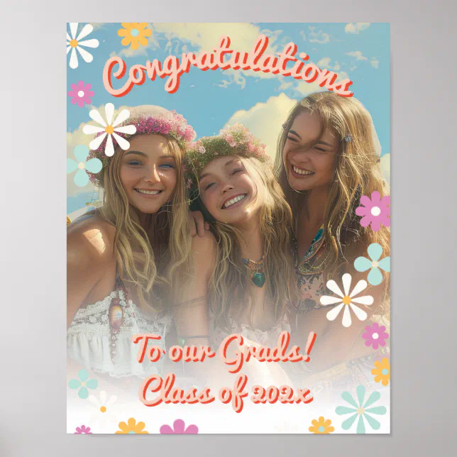 Congratulation Graduation Group Photo Sign Poster | Zazzle