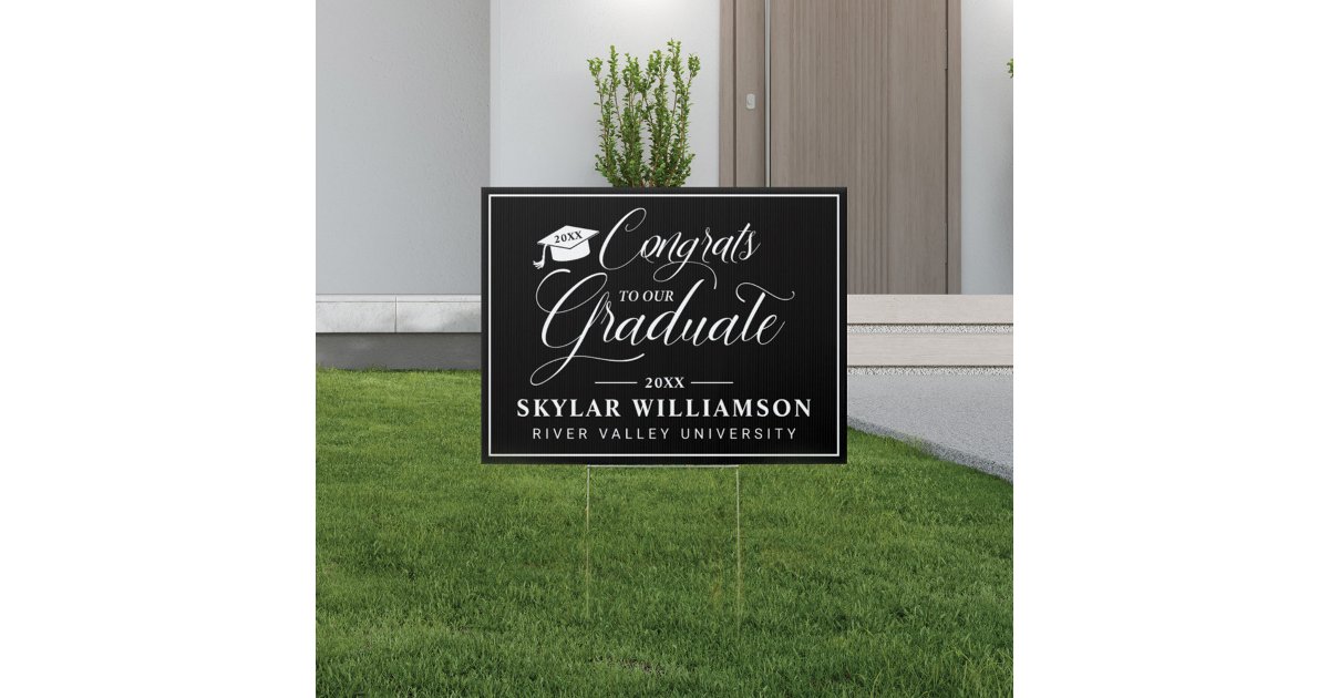 Congratulation To Our Graduate Calligraphy Black Sign | Zazzle