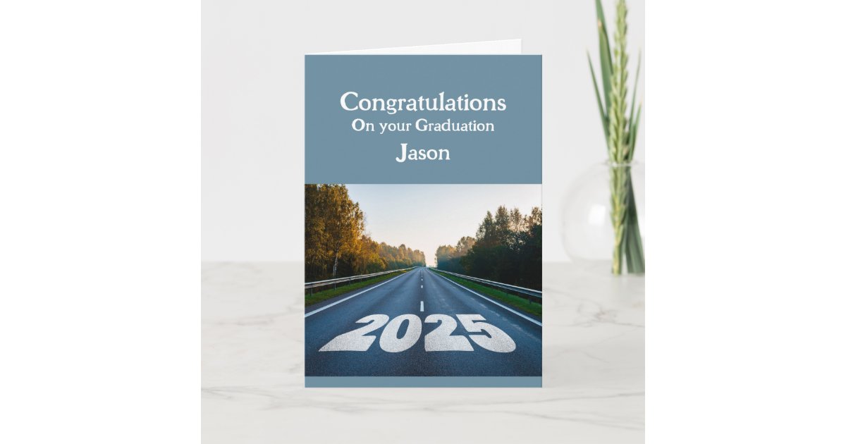 Congratulations 2025 Custom Name Graduation Card | Zazzle