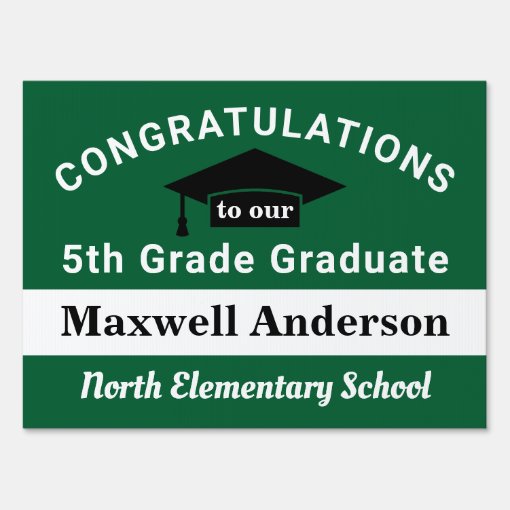 Congratulations 5th Grade Grad Green Graduation Sign | Zazzle