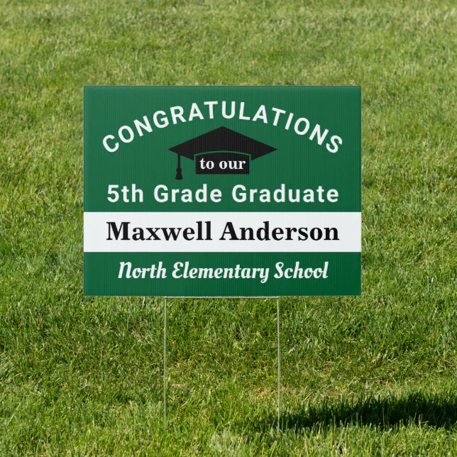 Congratulations 5th Grade Grad Green Graduation Sign | Zazzle