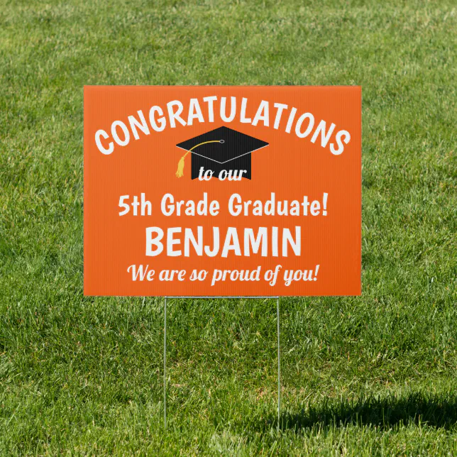 Congratulations 5th Grade Graduation Orange Yard Sign | Zazzle