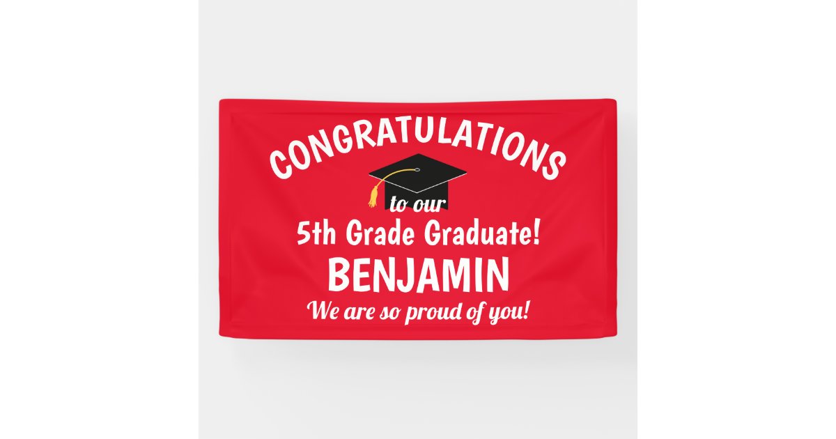 Congratulations 5th Grade Graduation Red Banner | Zazzle