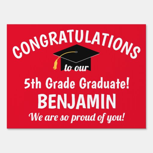 Congratulations 5th Grade Graduation Red Yard Sign | Zazzle