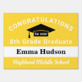 Congratulations 8th Grade Graduate Yellow Custom Sign | Zazzle