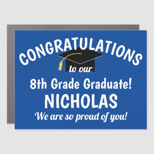 Congratulations 8th Grade Graduation Blue Car Magnet | Zazzle