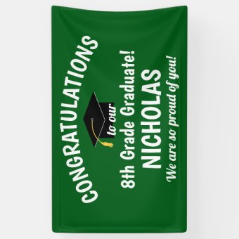 Congratulations 8th Grade Graduation Green Banner | Zazzle