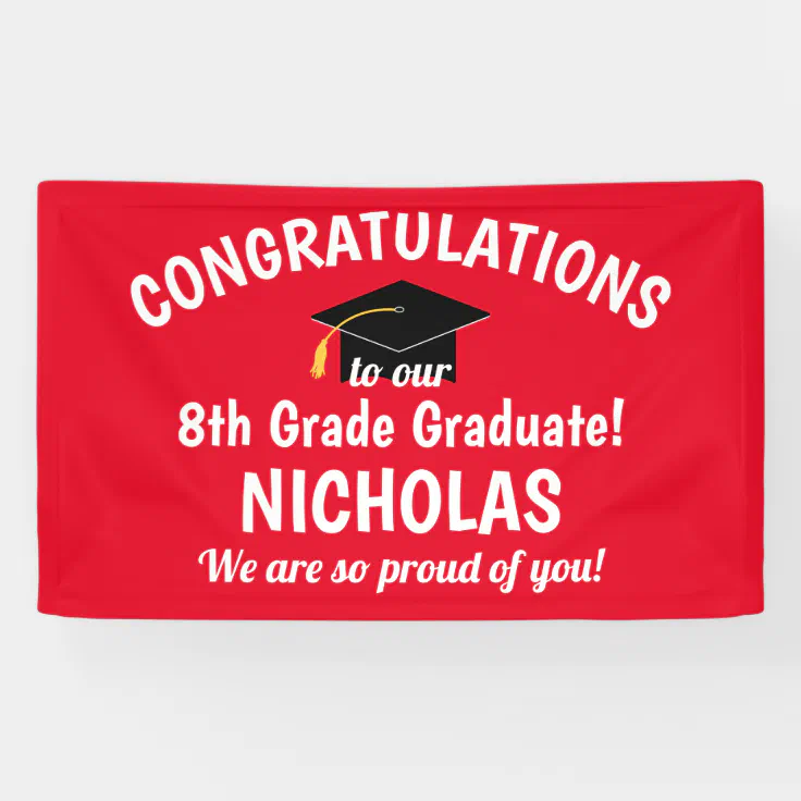 Congratulations 8th Grade Graduation Red Banner | Zazzle