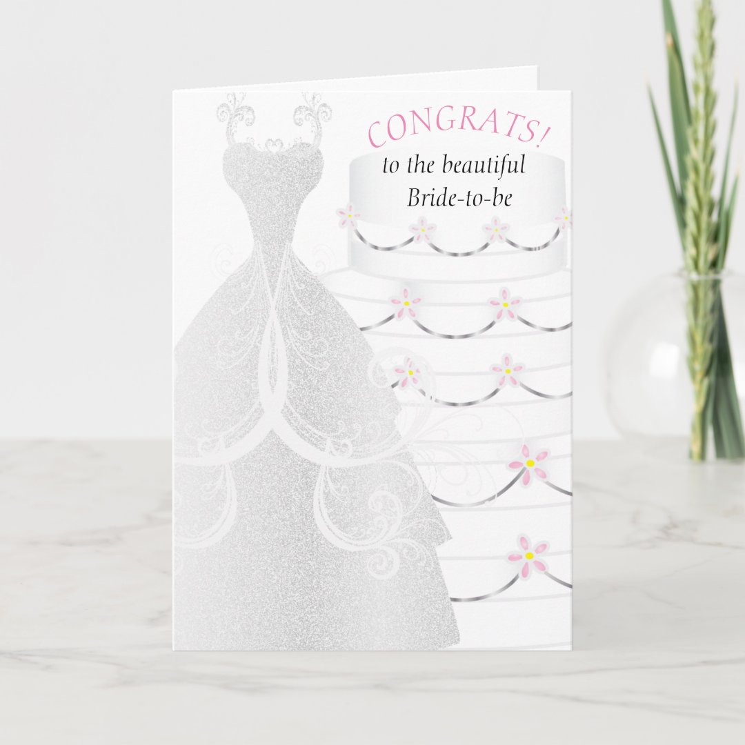 Congratulations , A Beautiful Bride to Be Card | Zazzle