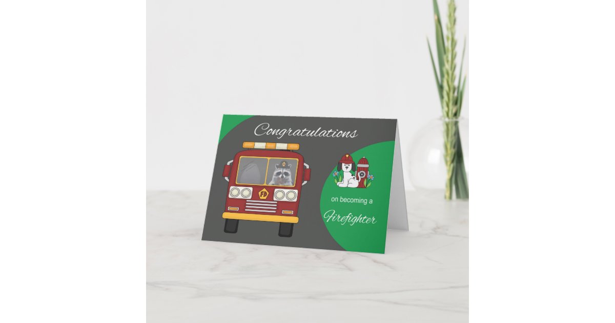 Congratulations becoming Firefighter Greeting Card | Zazzle