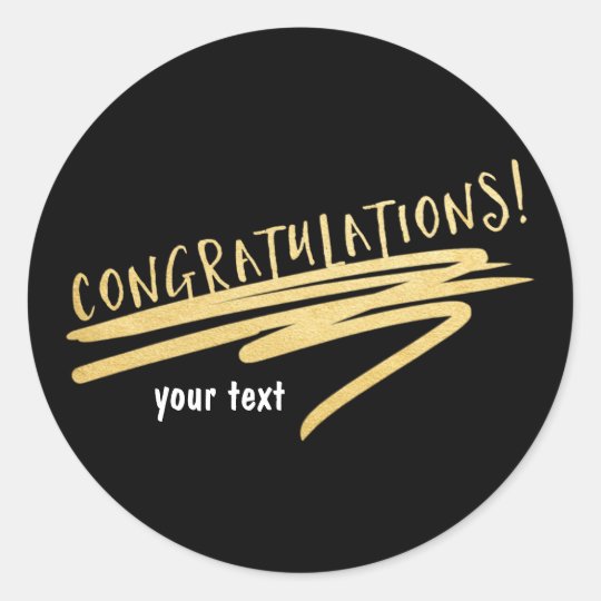 CONGRATULATIONS Black Gold Custom Chic Sticker | Zazzle.com