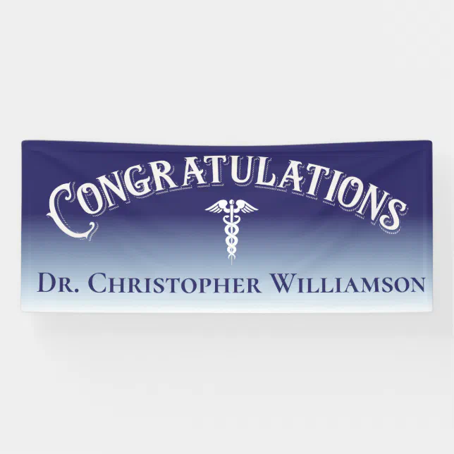 Congratulations Blue Medical Doctor Banner | Zazzle
