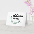 Congratulations Braces Off - Goodbye Braces Smile Card | Zazzle