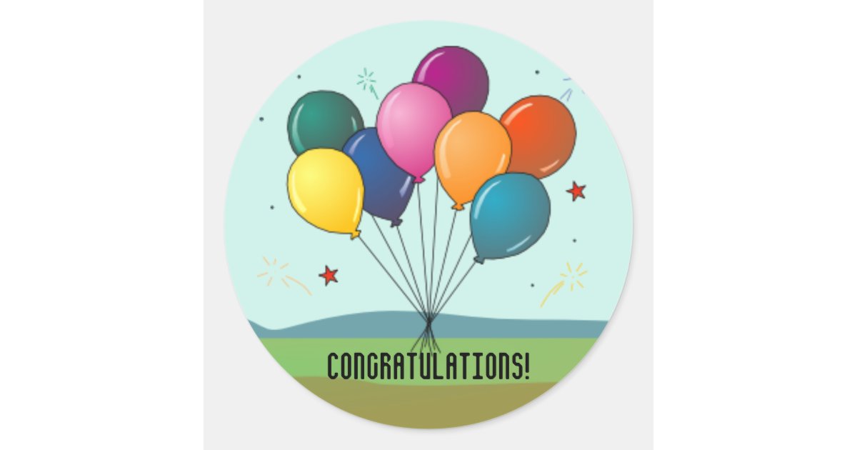 Congratulations! Celebration Balloons Classic Round Sticker | Zazzle