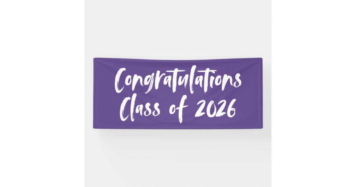Congratulations Class of 2026 Purple Graduation Banner | Zazzle
