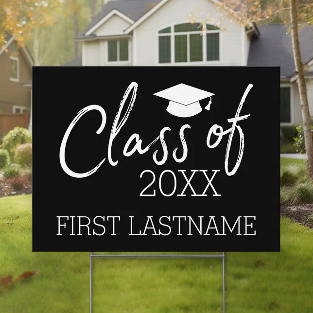 Congratulations - Class Of Any Year Sign | Zazzle
