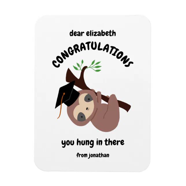 Congratulations Cute Sloth Graduation Custom Card Magnet | Zazzle