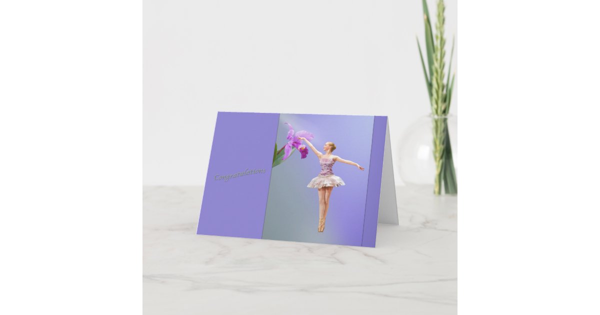 Congratulations, Dance Recital, Ballerina, Orchid Card | Zazzle