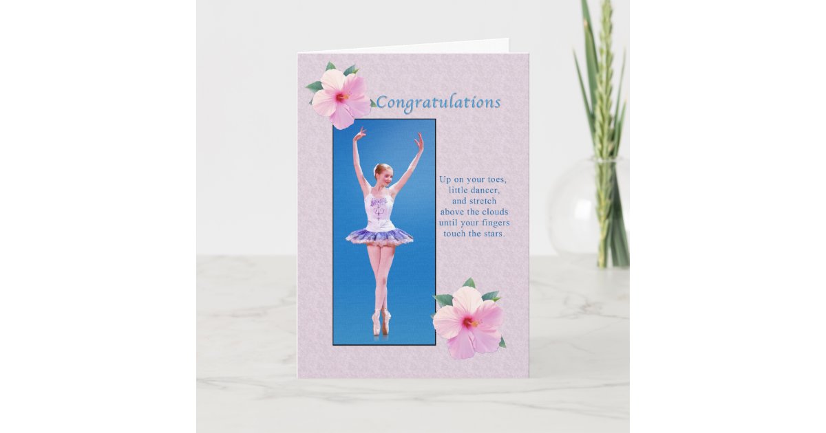 Congratulations, Dance Recital Card | Zazzle